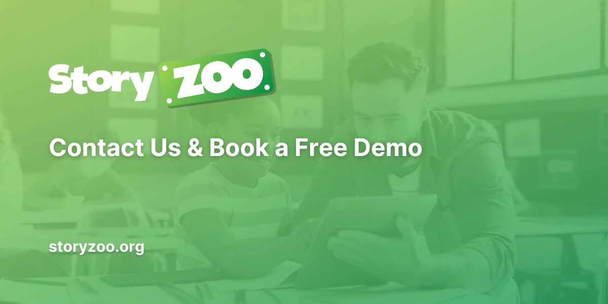 Contact Us & Book a Free Demo | Story Zoo